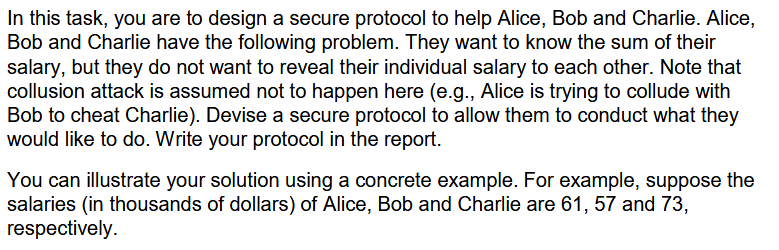 Solved In this task, you are to design a secure protocol to | Chegg.com