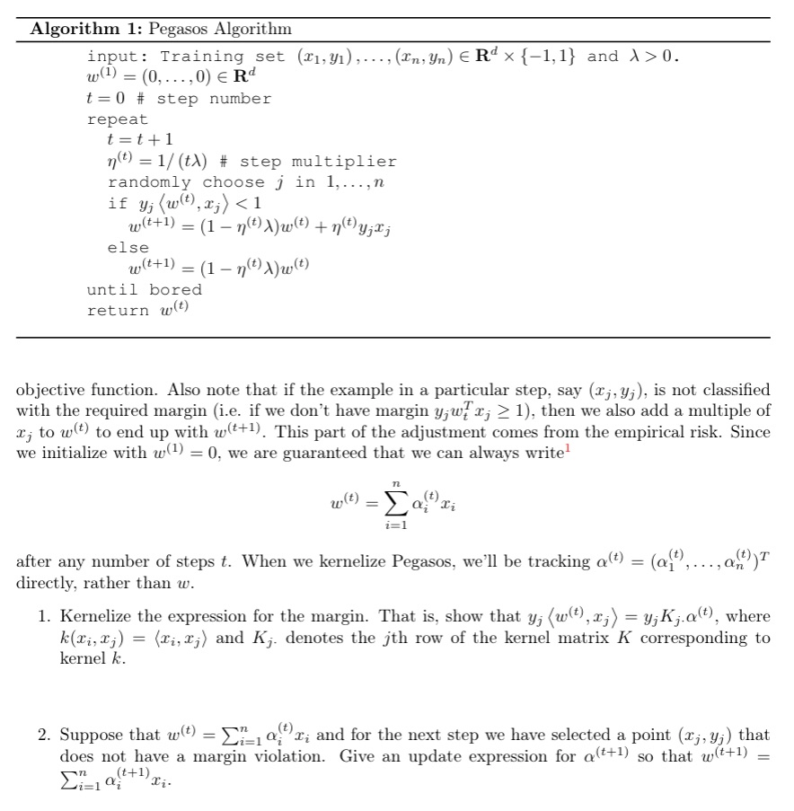 Solved 4 Kernelized Pegasos Recall the SVM objective | Chegg.com