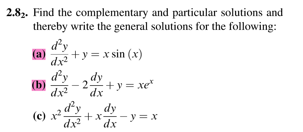 Solved 2.82. Find the complementary and particular solutions | Chegg.com