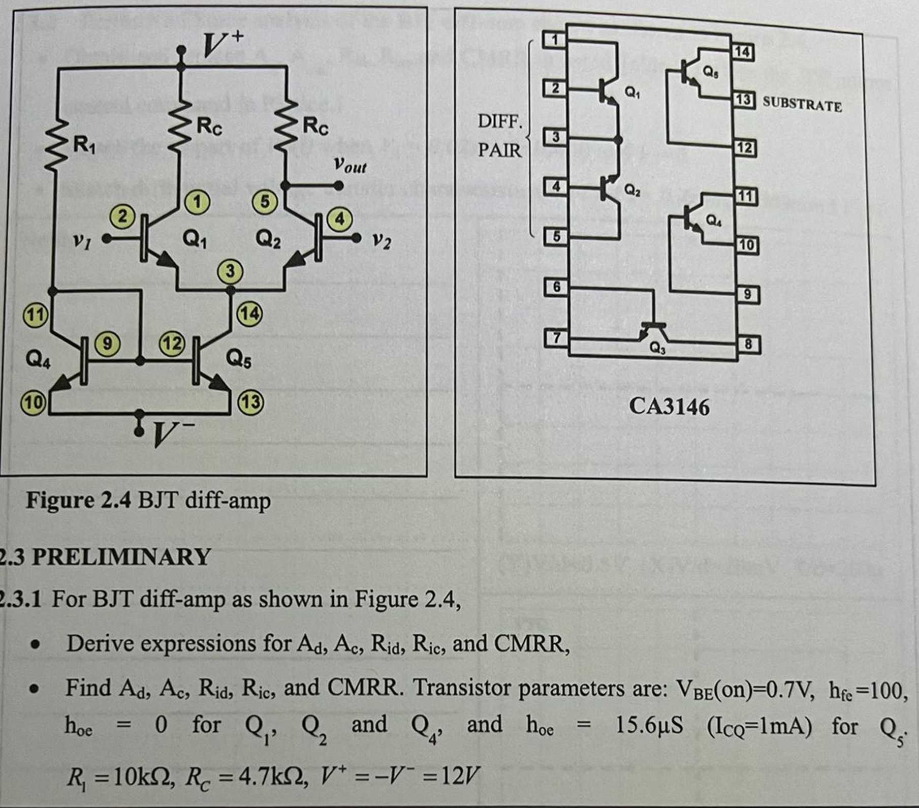Figure 2.4 BJT diff-ampCA31462.1.1 For BJT diff-amp | Chegg.com Figure 2.4 BJT diff-ampCA31462.1.1 For BJT diff-amp | Chegg.com