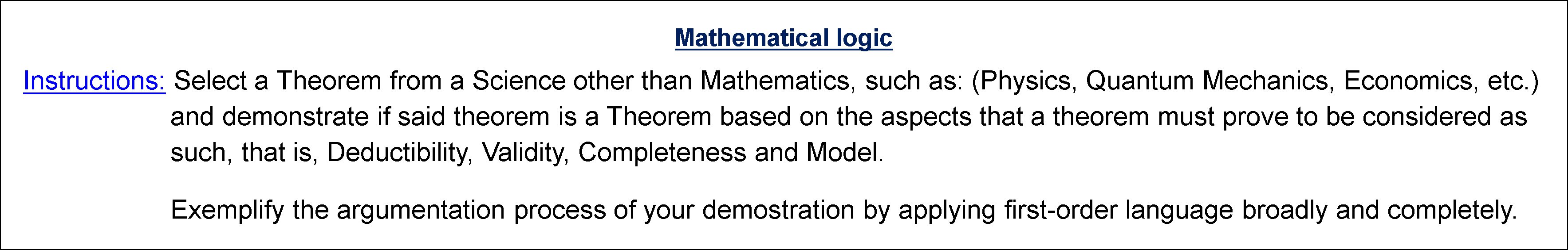 Solved Mathematical logicInstructions: | Chegg.com