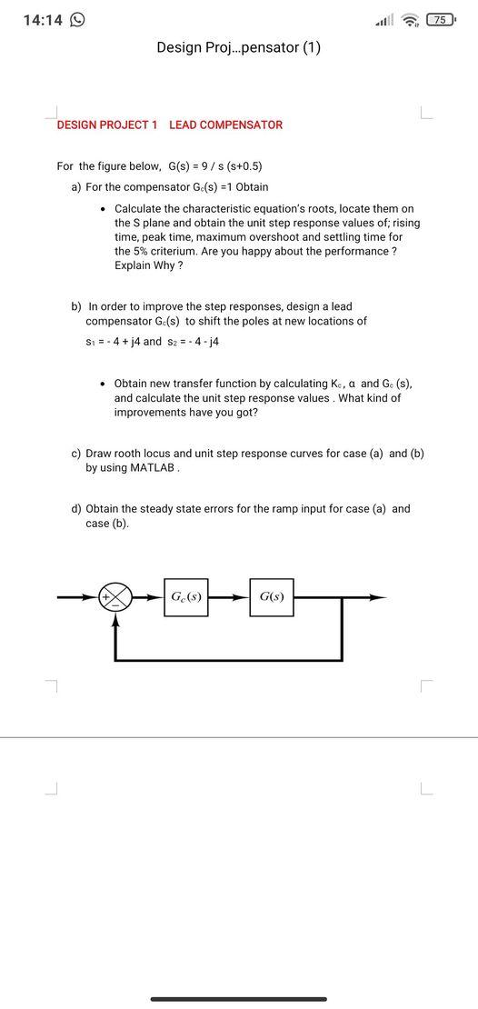 Solved DESIGN PROJECT 1 LEAD COMPENSATOR For the figure | Chegg.com
