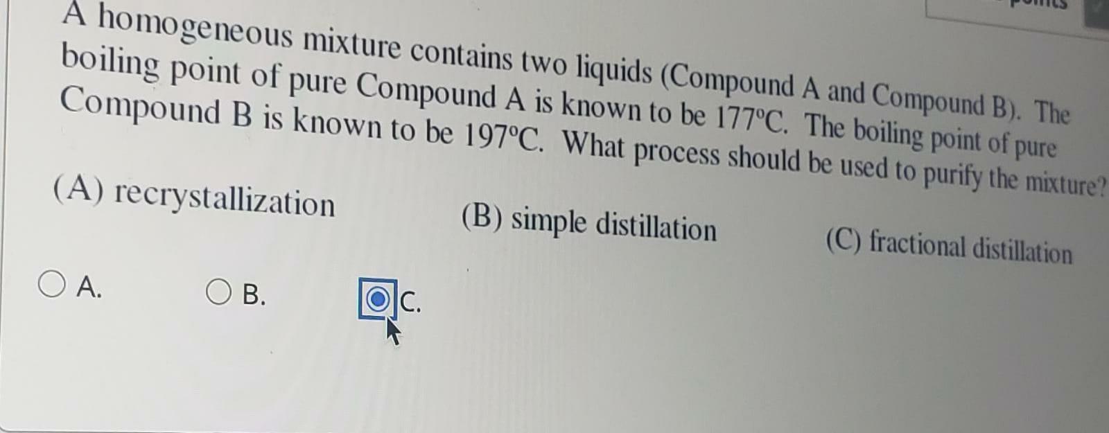 Solved A homogeneous mixture contains two liquids (Compound | Chegg.com