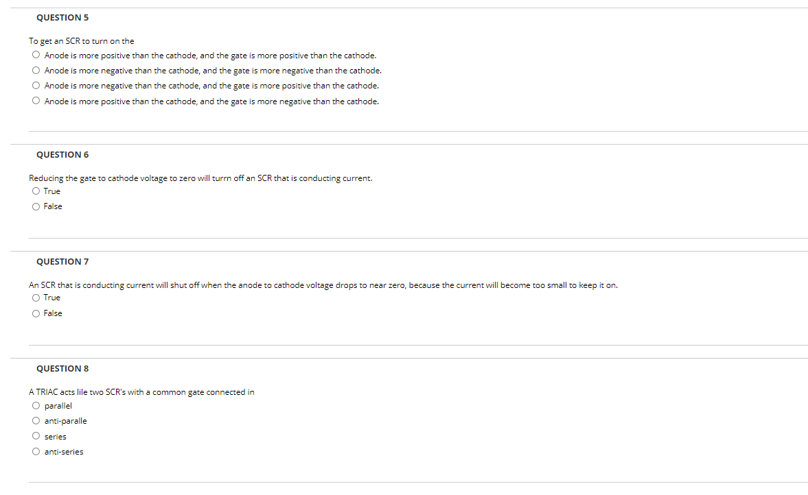 Solved QUESTION 5 To get an SCR to turn on the O Anode is | Chegg.com