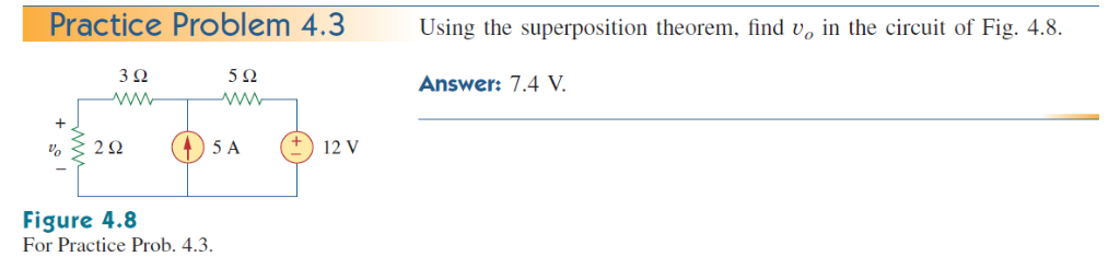 Solved Practice Problem 4 3 Using The Superposition Theorem