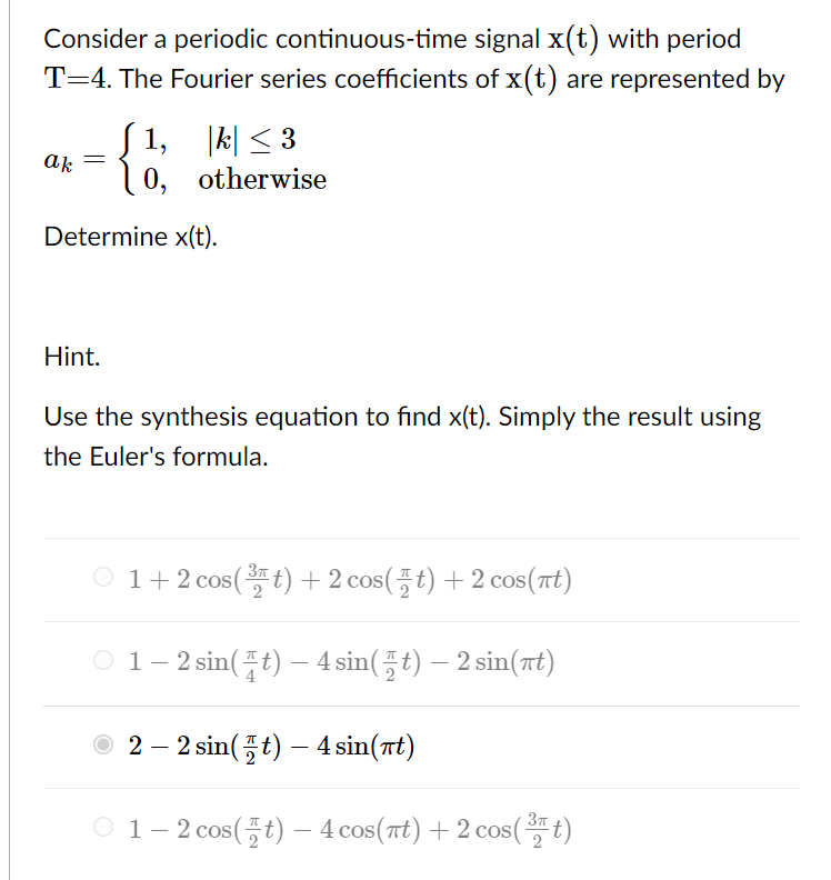 Solved Consider a periodic continuous-time signal x(t) with | Chegg.com