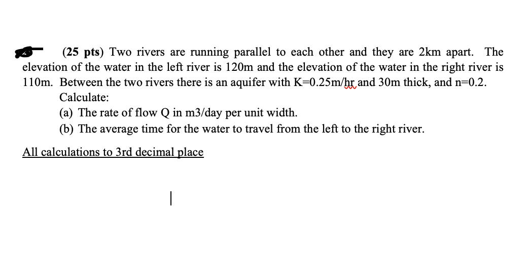 Solved (25 pts) Two rivers are running parallel to each | Chegg.com