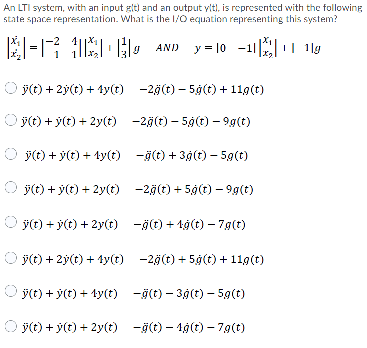 Solved An LTI system, with an input g(t) and an output y(t), | Chegg.com