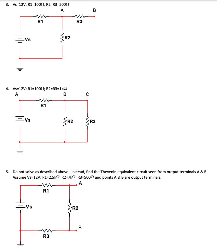 Solved 3. Vs=12V; R1=10022; R2=R3=50022 A B R1 R3 -Vs R2 4. | Chegg.com