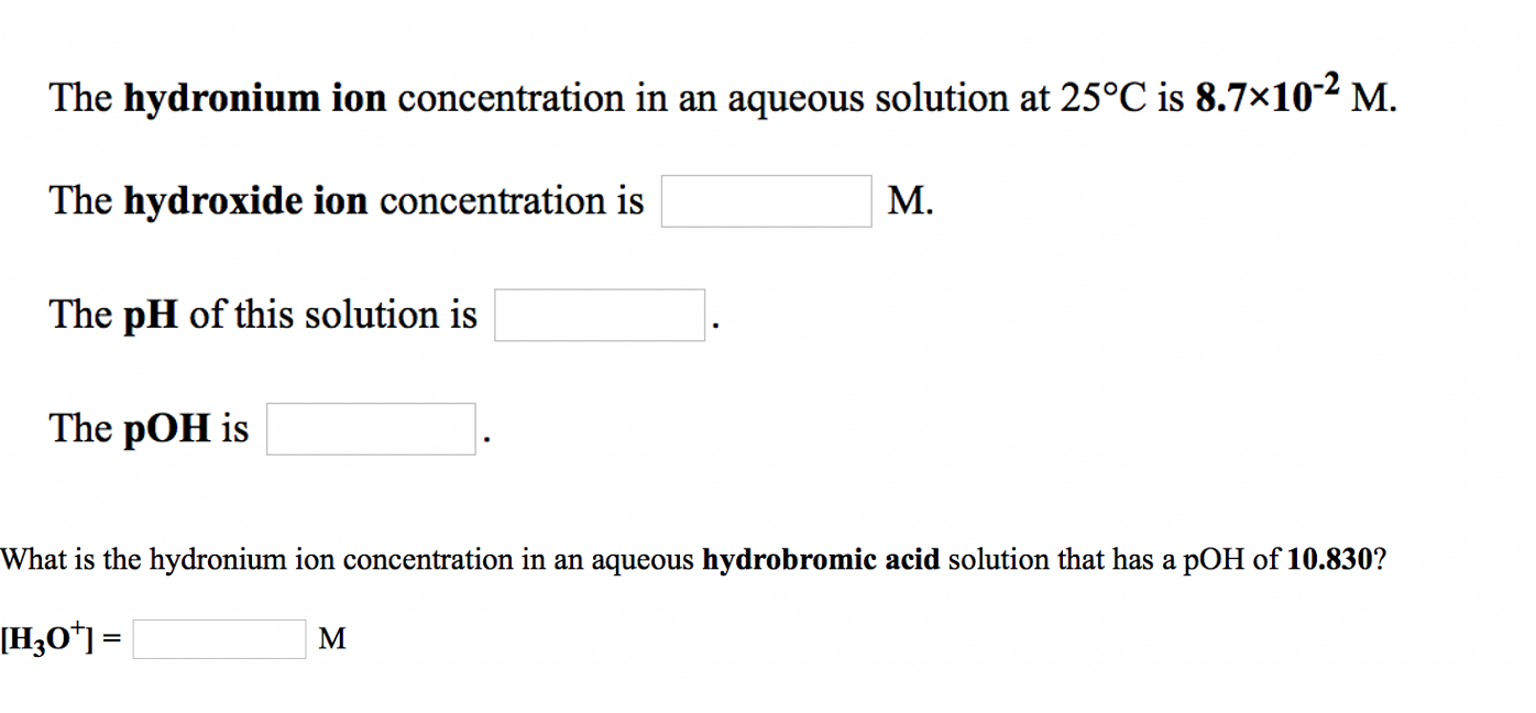 Solved The hydronium ion concentration in an aqueous | Chegg.com