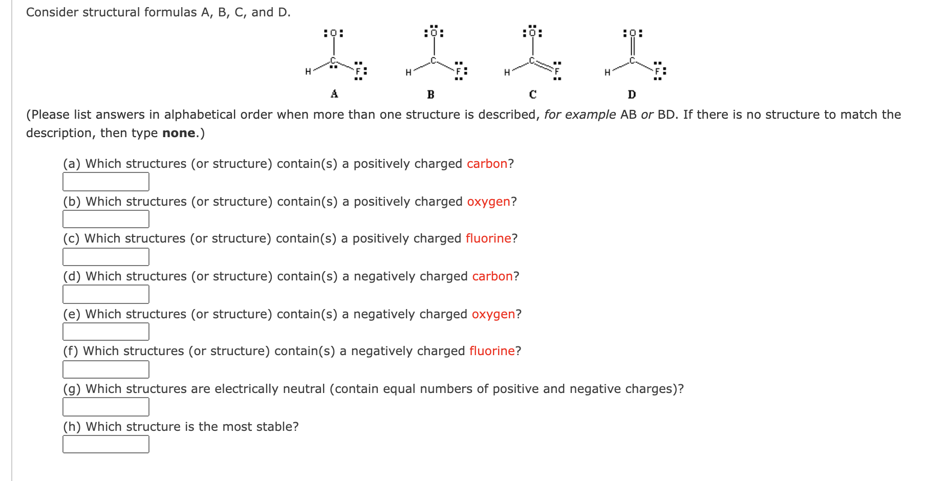 Solved Consider structural formulas A, B, C, and D. :0: 0: | Chegg.com