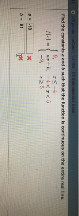 Solved Find the constants a and b such that the function Is | Chegg.com