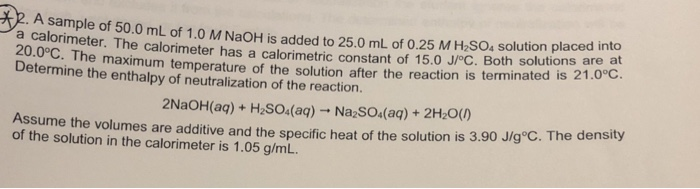 Solved A sample of 50.0 mL of 1.0 MNaOH is added to 25.0 mL | Chegg.com