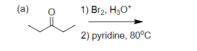 Solved (a) 1) Br2,H3O+ 2) pyridine, 80∘C | Chegg.com
