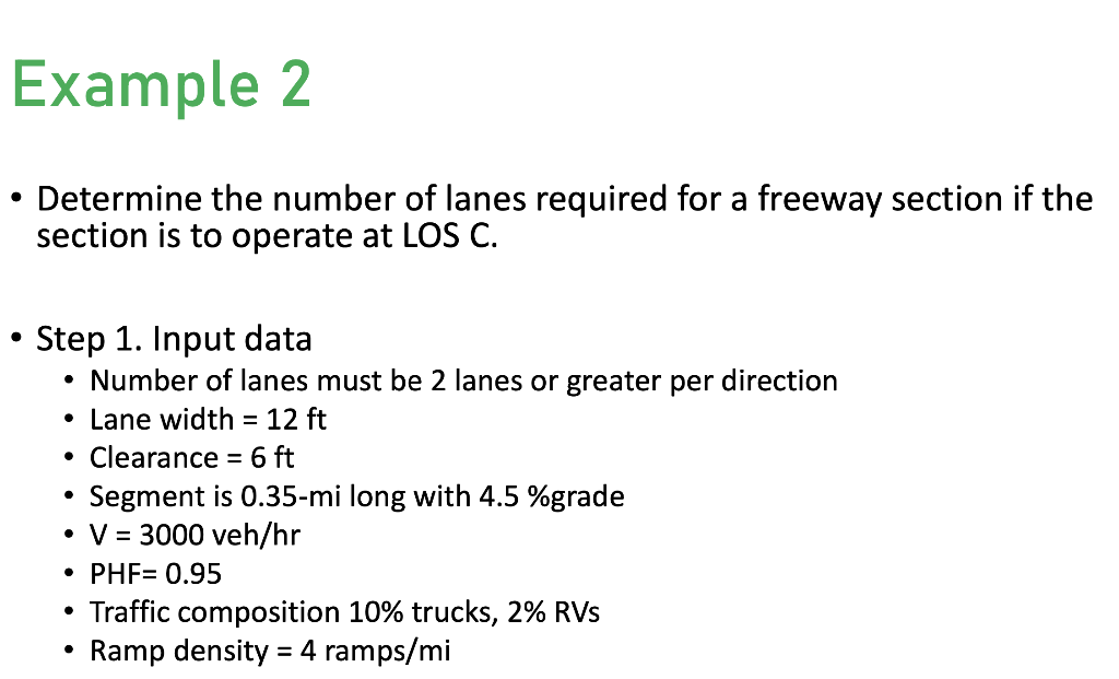 Solved - Determine the number of lanes required for a | Chegg.com