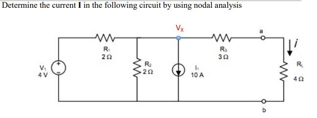 Solved Determine the current I in the following circuit by | Chegg.com