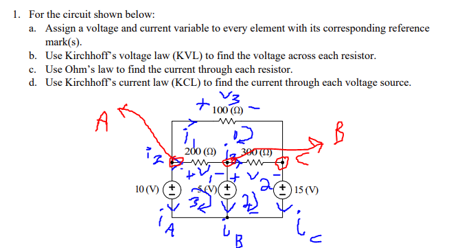 Solved 1. For the circuit shown below: a. Assign a voltage | Chegg.com