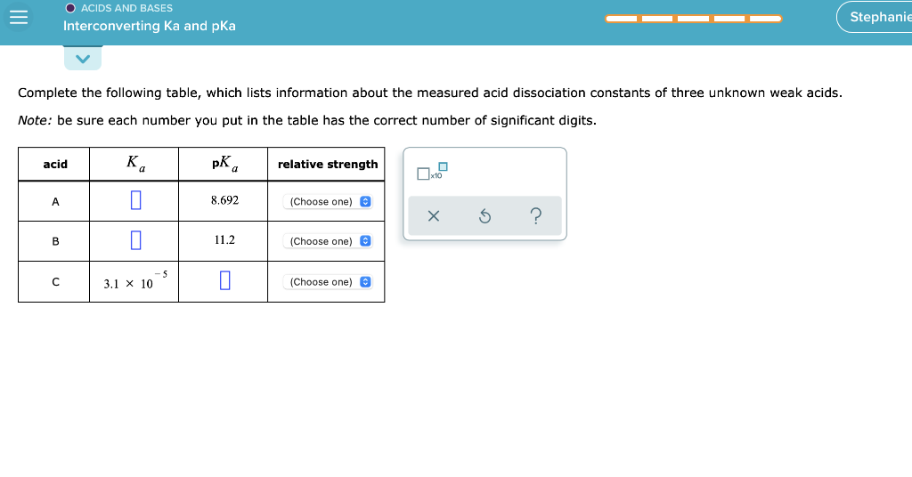 Solved O ACIDS AND BASES Interconverting Ka and pka | Chegg.com