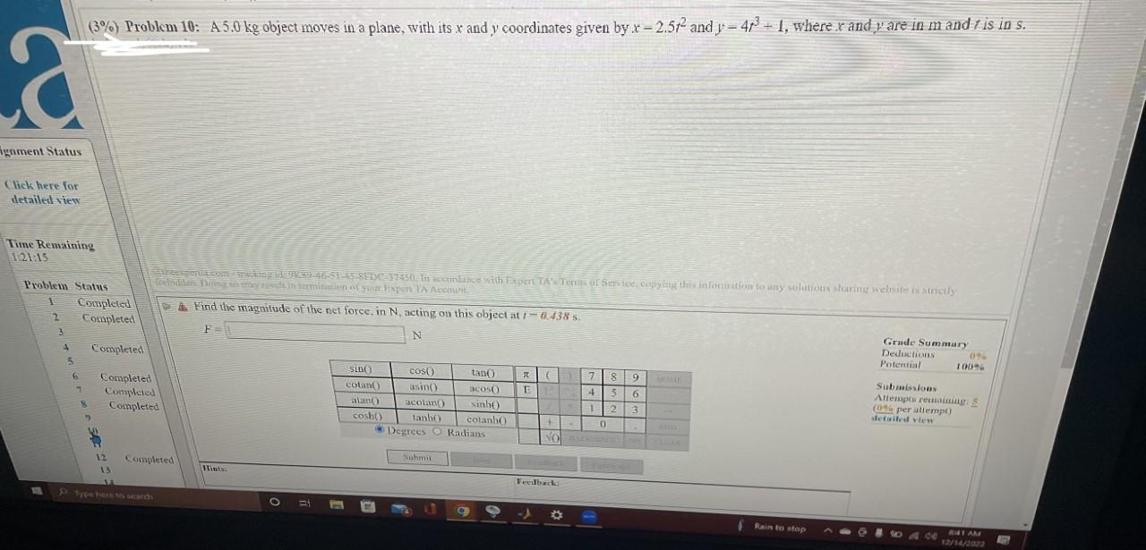Solved (3\%) Problem 10: A5.0 kg object moyes in a plane, | Chegg.com