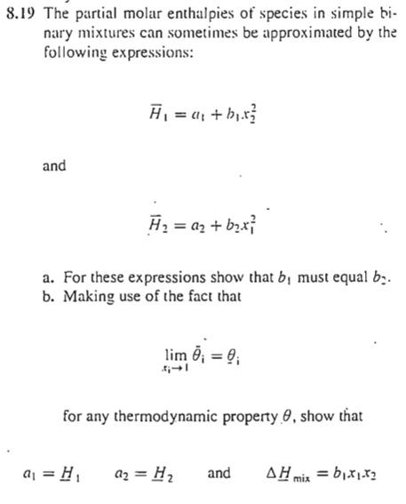 Solved 8.19 The partial molar enthalpies of species in | Chegg.com