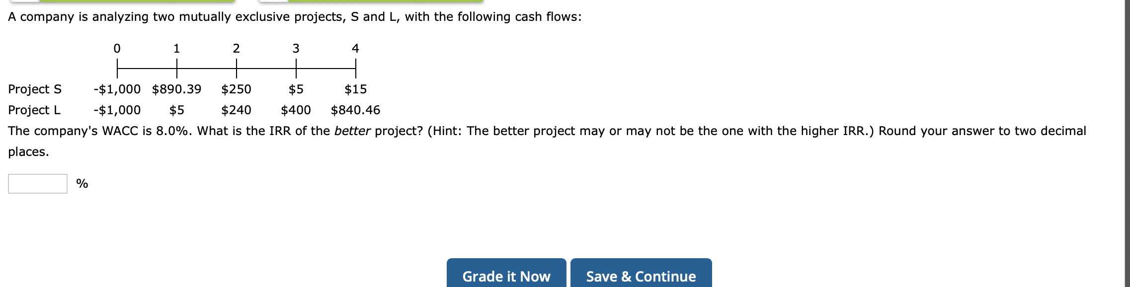 Solved A company is analyzing two mutually exclusive | Chegg.com