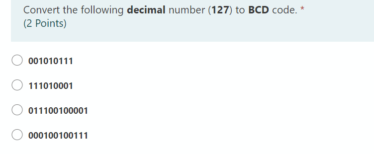 Solved * Convert the following decimal number (127) to BCD | Chegg.com