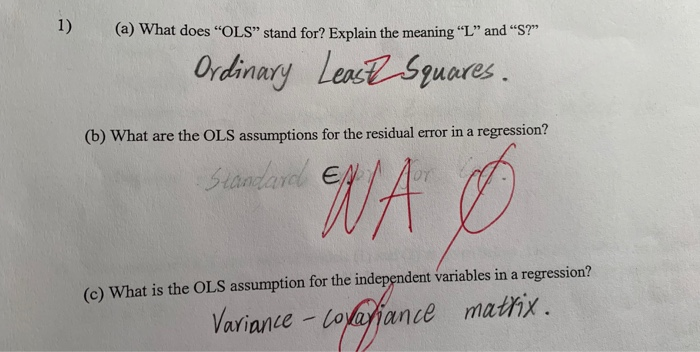 Solved 1) (a) What does "OLS" stand for? Explain the meaning | Chegg.com