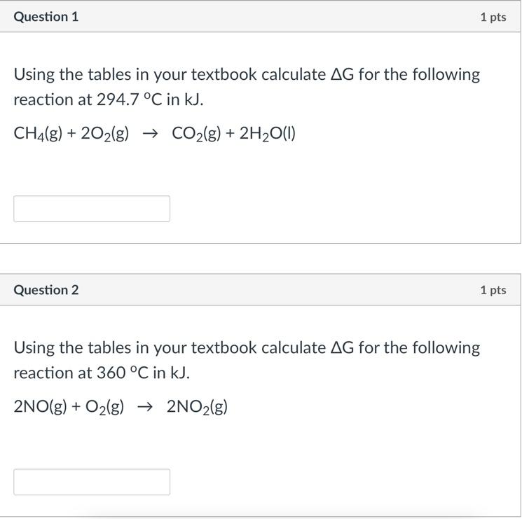 Solved Using The Tables In Your Textbook Calculate Δg For 2376