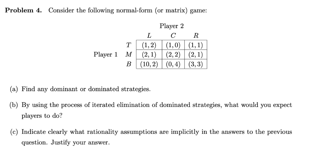 Solved Problem 3. Simultaneous move game Use the following | Chegg.com