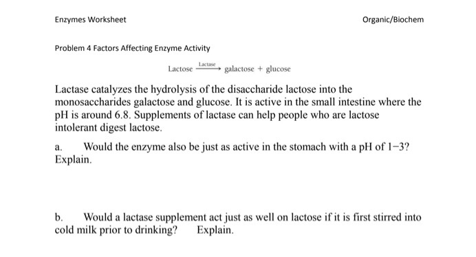 Solved Enzymes Worksheet Organic/Biochem Problem 4 Factors | Chegg.com