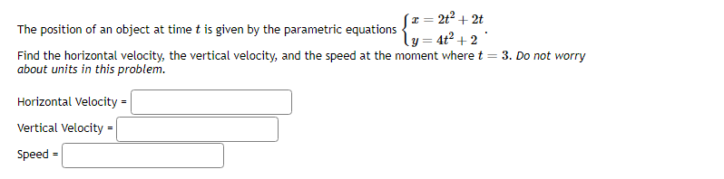 Solved The position of an object at time is given by the | Chegg.com