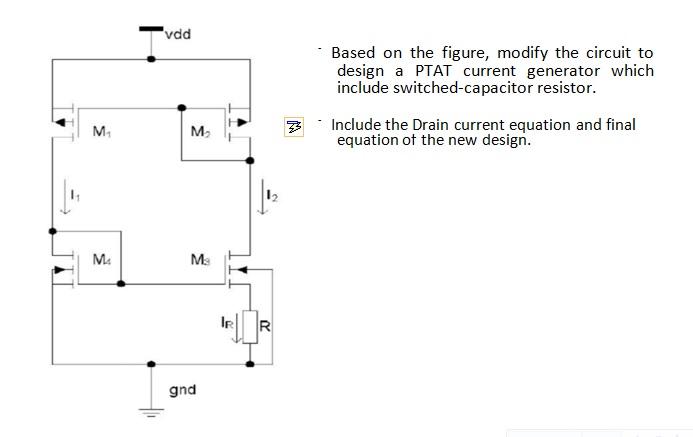 Solved vdd Based on the figure, modify the circuit to design | Chegg.com