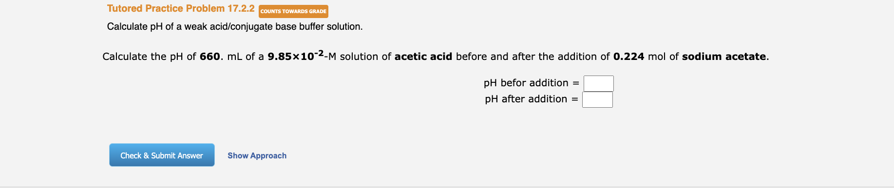 Solved Tutored Practice Problem 17.2.2 Calculate pH of a | Chegg.com