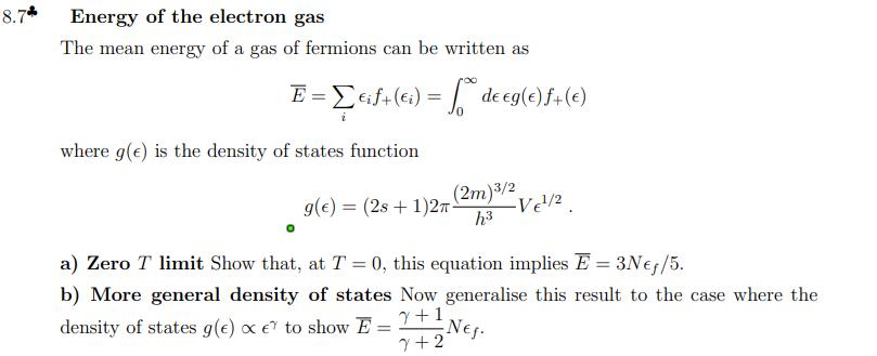Solved 7∗ Energy of the electron gas The mean energy of a | Chegg.com