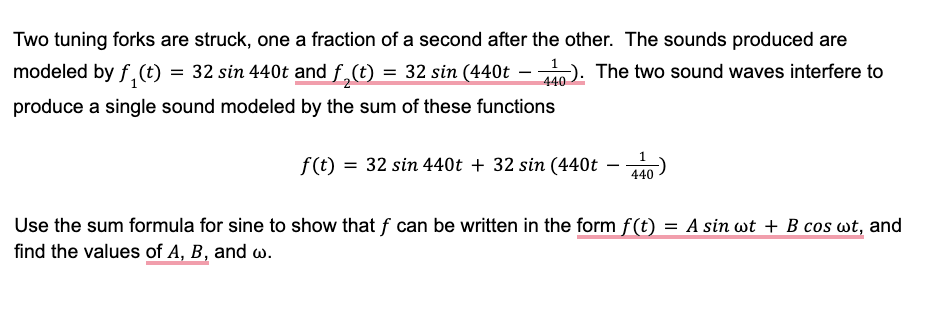 Solved Two tuning forks are struck, one a fraction of a | Chegg.com