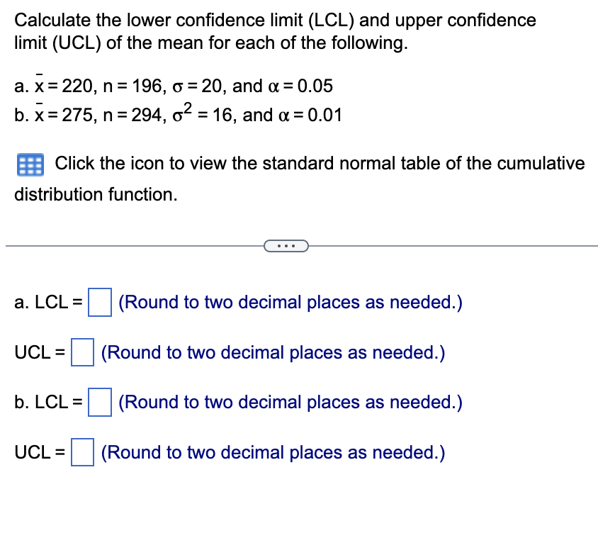 Solved Calculate the lower confidence limit (LCL) and upper | Chegg.com