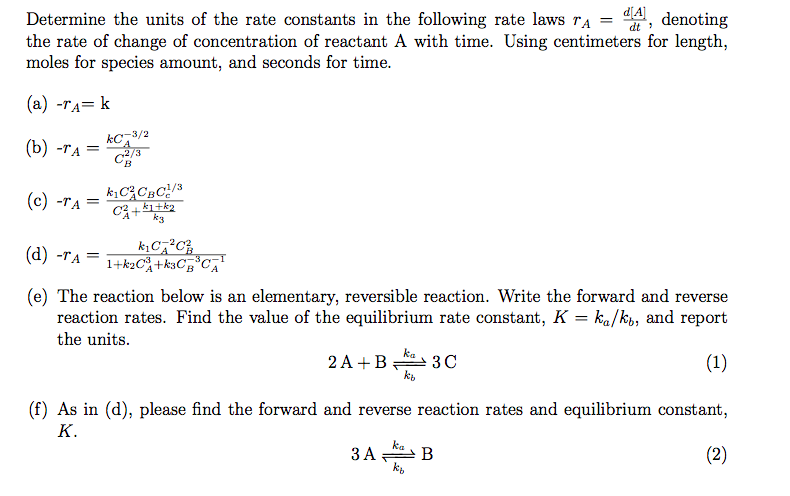Solved Determine the units of the rate constants in the | Chegg.com