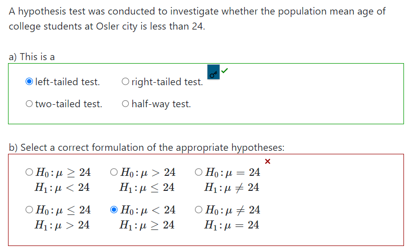 Solved A Hypothesis Test Was Conducted To Investigate