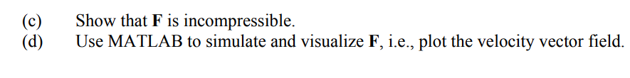 Solved 5. The velocity vector field for the two-dimensional | Chegg.com