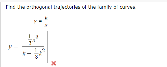 Solved Find the orthogonal trajectories of the family of | Chegg.com