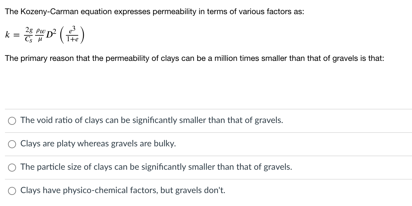 Solved The Kozeny-Carman equation expresses permeability in | Chegg.com