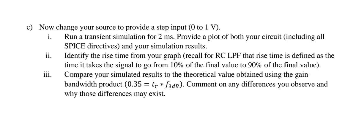 Solved Problem 6(30pts) Review the LTSPICE tutorial provided | Chegg.com