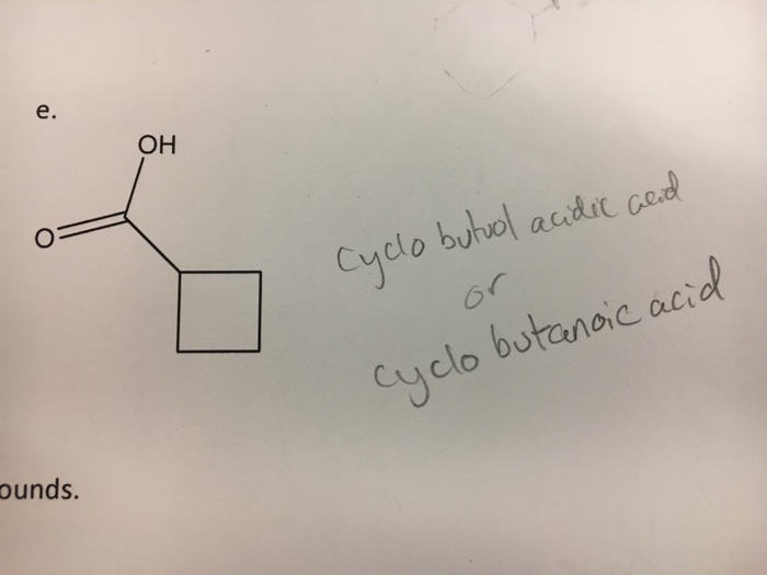 Solved What is the IUPAC name of this compound? Cyclobutyl | Chegg.com