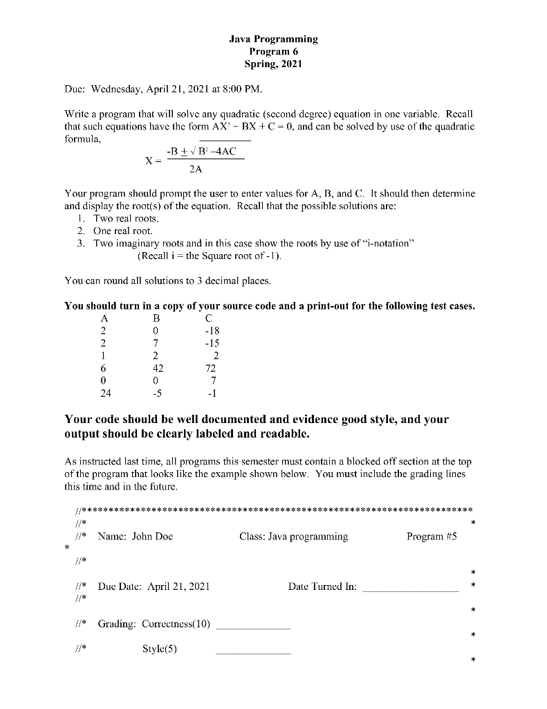 Solved Java Programming Program 6 Spring, 2021 Due: | Chegg.com