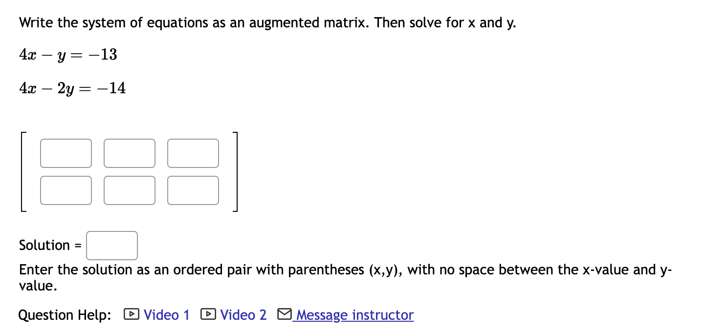 Solved Write the system of equations as an augmented matrix. | Chegg.com