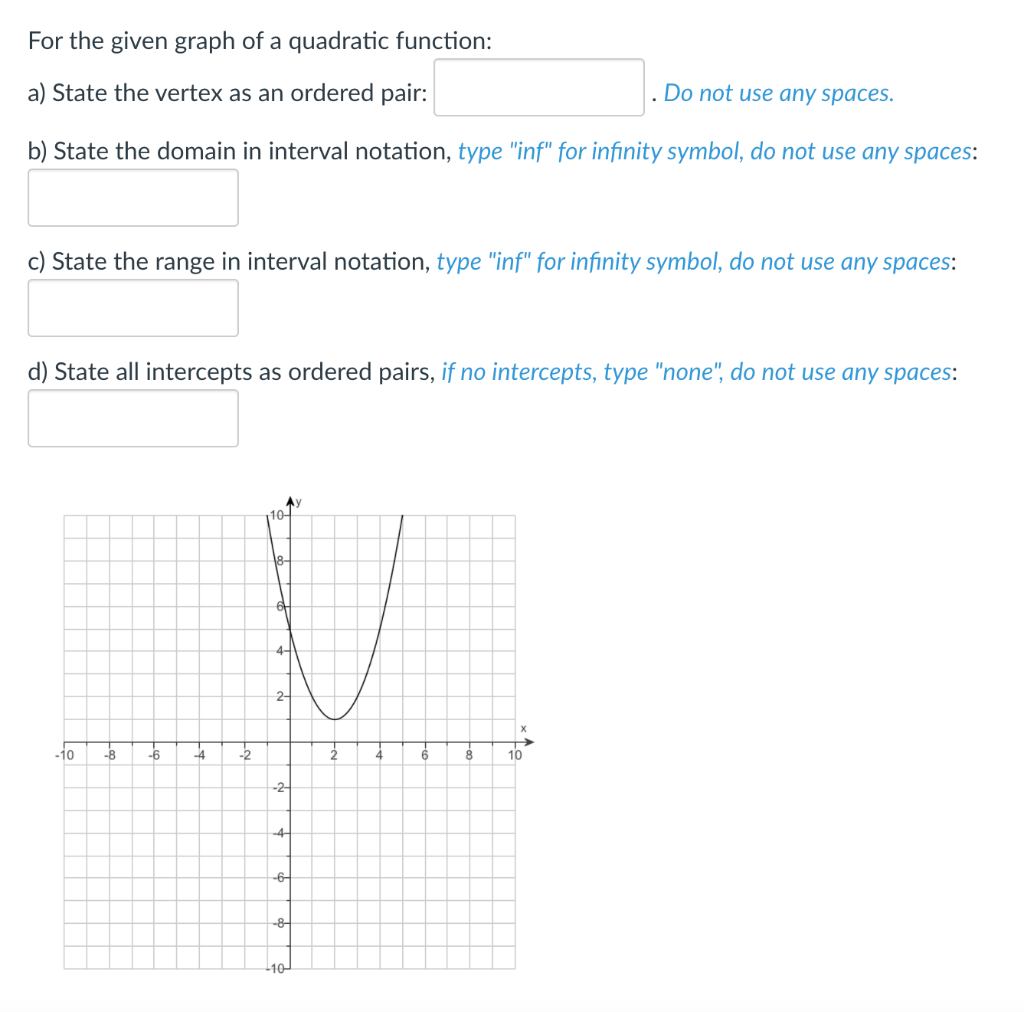 Solved For the given graph of a quadratic function: a) State | Chegg.com