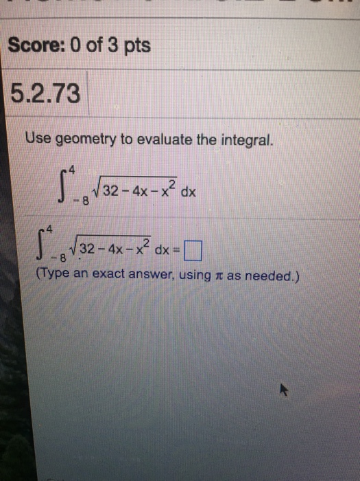 Solved Use geometry to evaluate the integral. Integral^4 _-8 | Chegg.com
