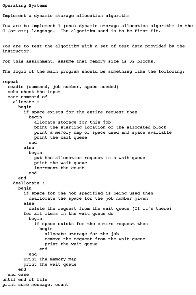 Solved Operating Systems Implement a dynamic storage | Chegg.com