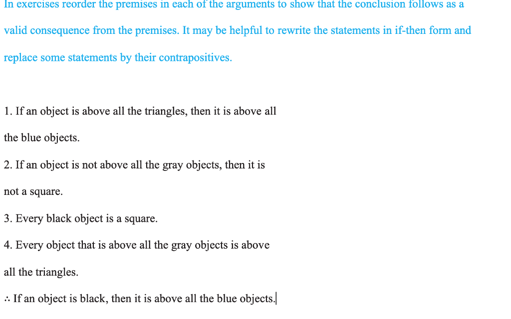 Solved In exercises reorder the premises in each of the | Chegg.com