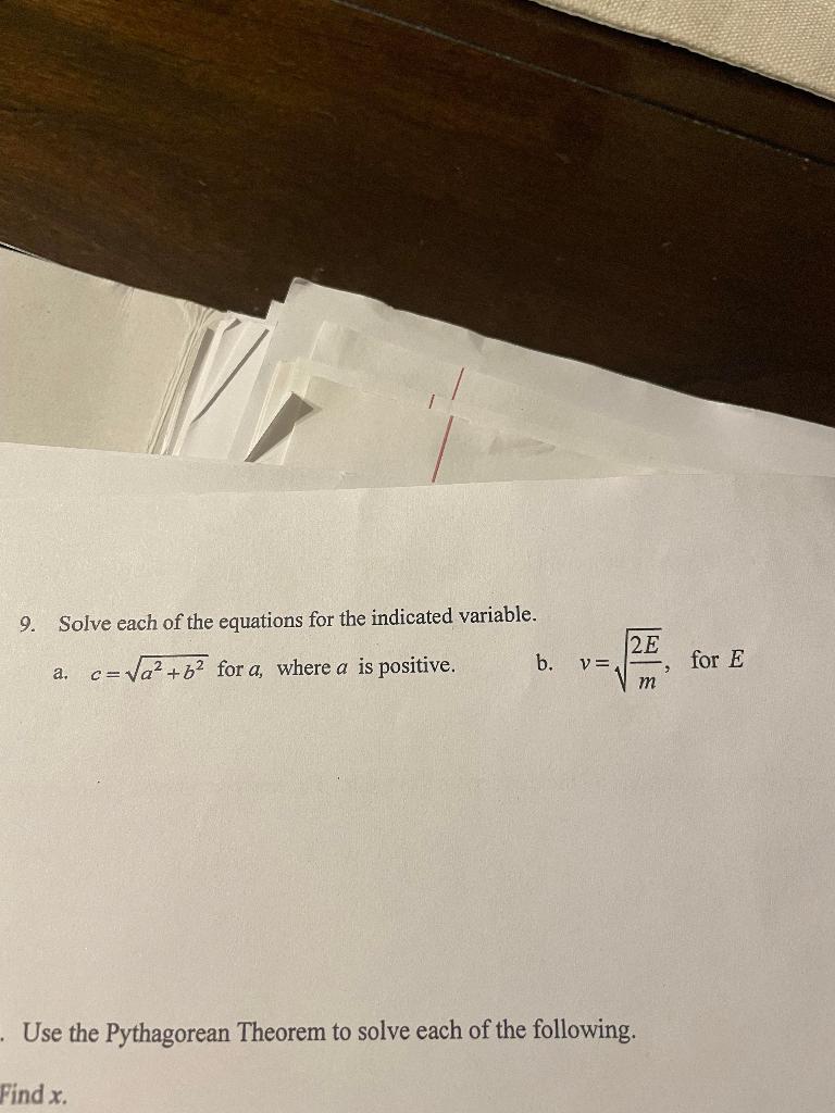 Solved 9. Solve each of the equations for the indicated | Chegg.com